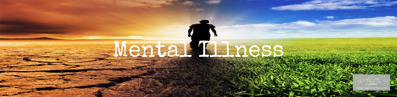 Mental Illness - Hope Is Defiant